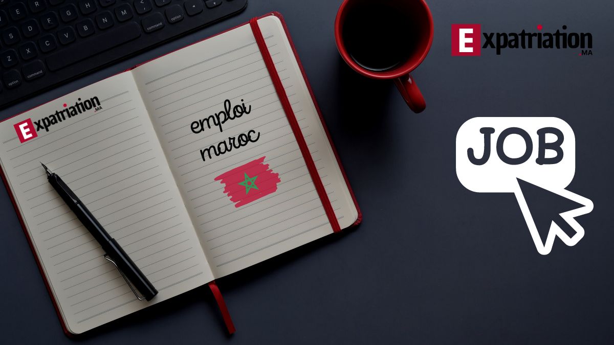 Emploi au Maroc - Expatriation au Maroc